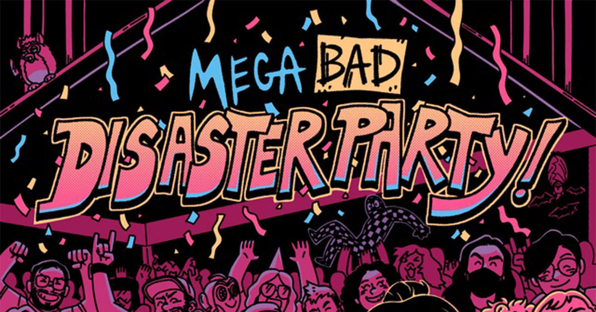 Disaster Party! – Punk Rock Mag